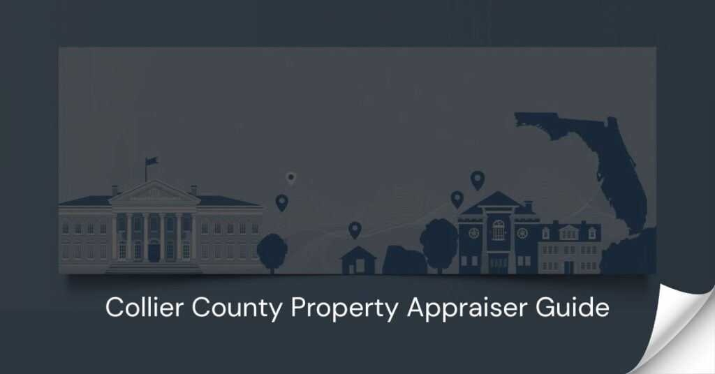 Collier County Property Appraiser Guide